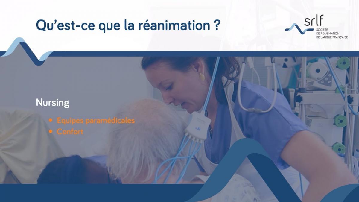 Qu'est-ce que la réanimation ? - 08 - Nursing | SRLF
