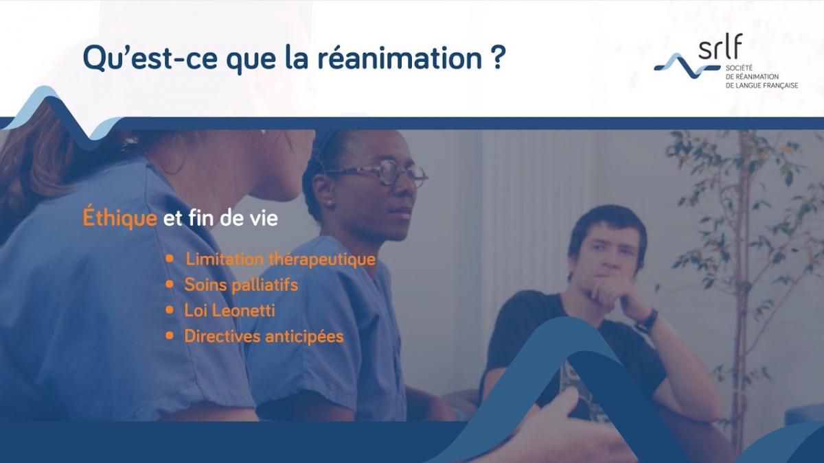Qu'est-ce que la réanimation ? - 09 - Ethique et fin de vie | SRLF