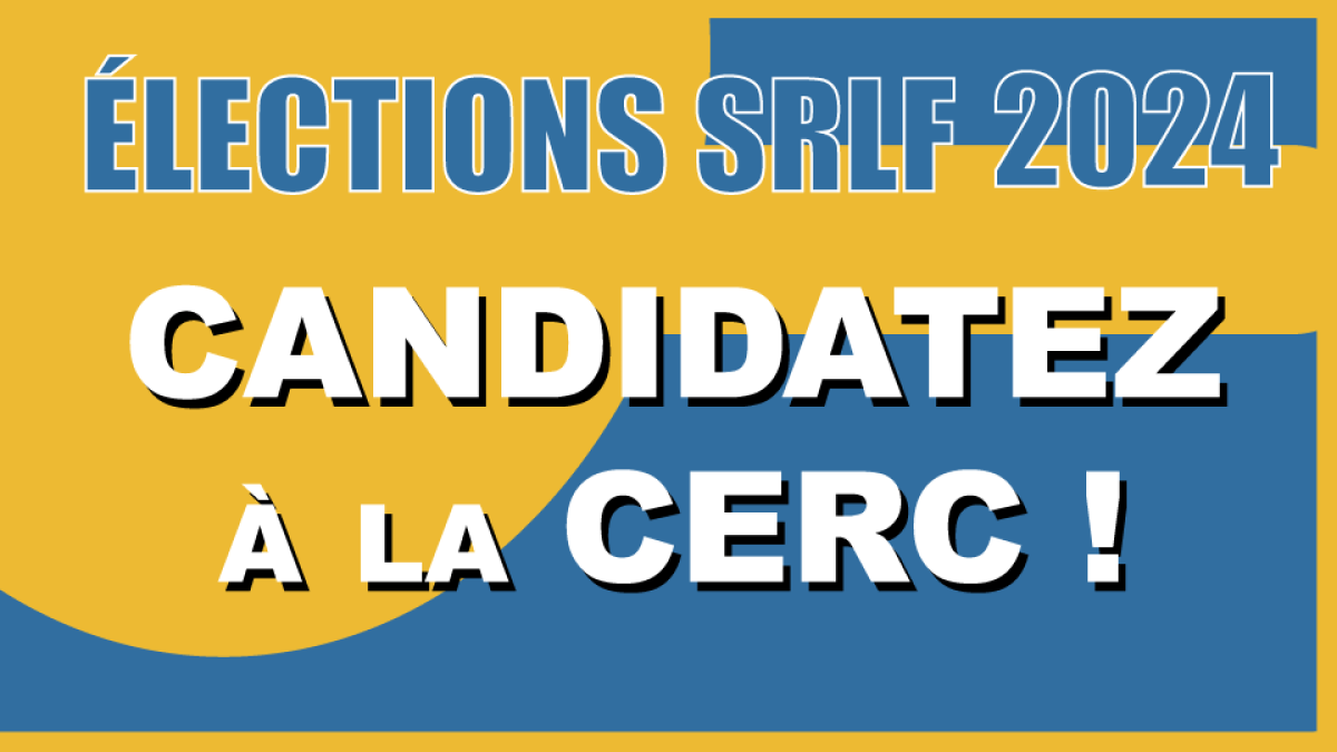 Élections SRLF 2024 : CERC ! | SRLF